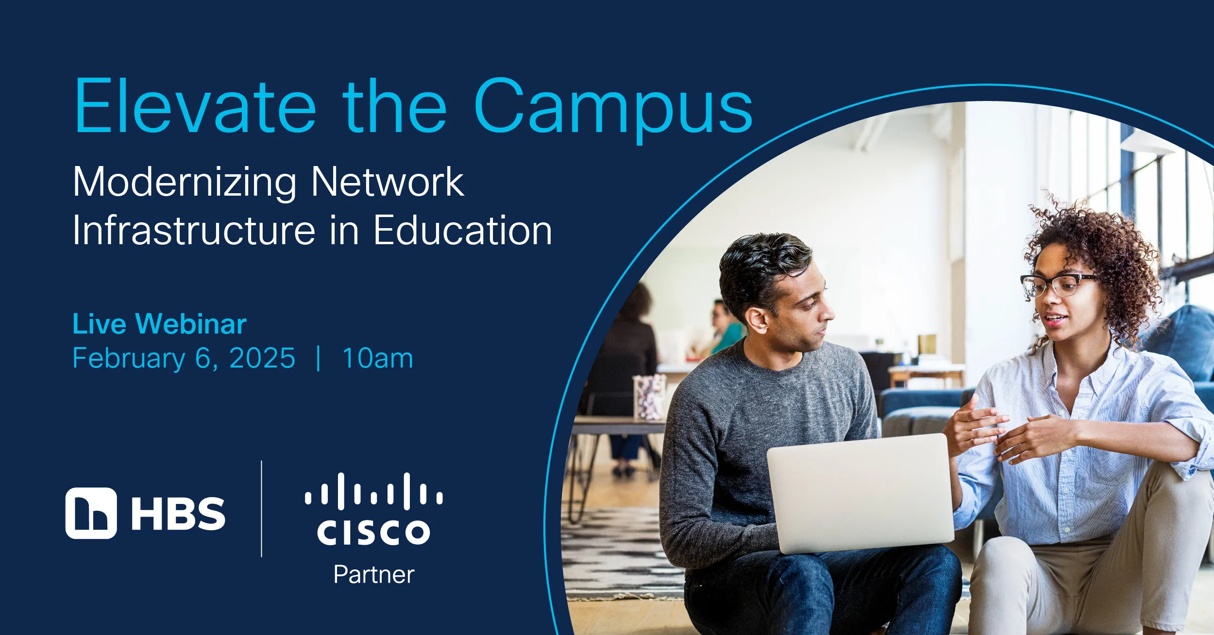 Elevate the Campus: Modernizing Network Infrastructure in Education - HBS